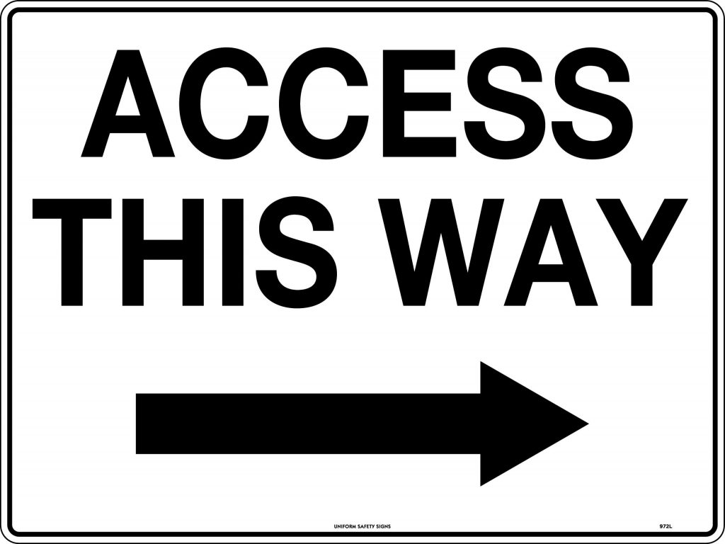 Access This Way (right arrow) | Safety Network