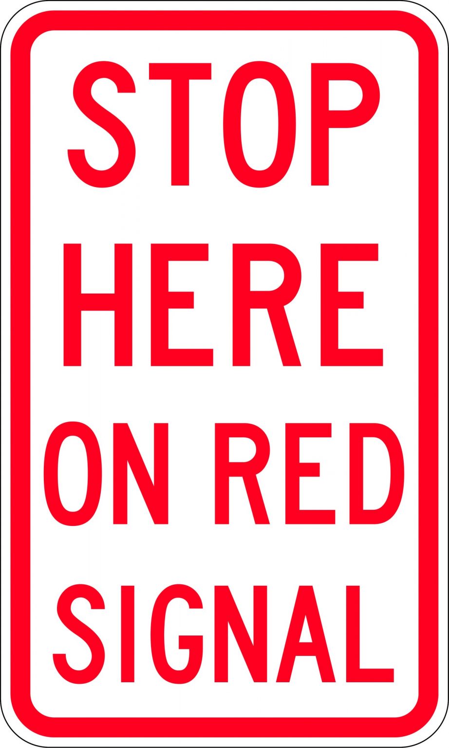 Stop Here On Red Signal | Safety Network